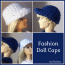 Fashion Doll Caps ~ FREE Crochet Pattern