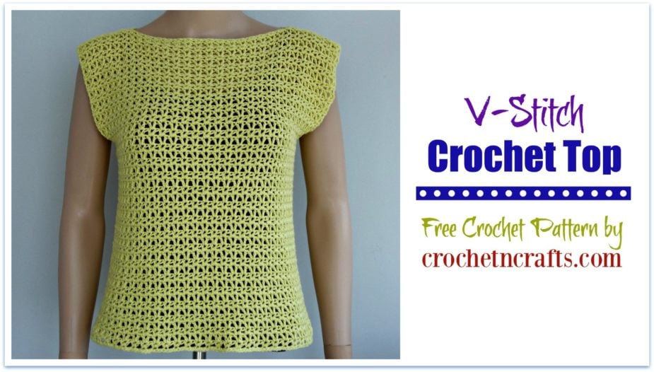 Crochet V-Stitch Top Pattern - CrochetNCrafts