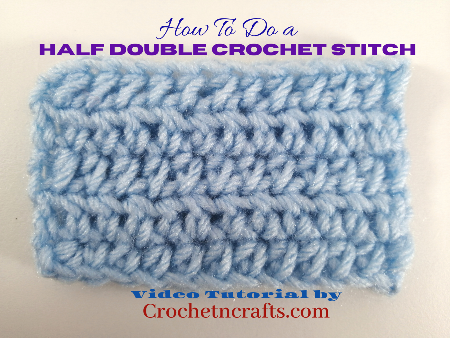 How To Make a Half Double Crochet Stitch (hdc)