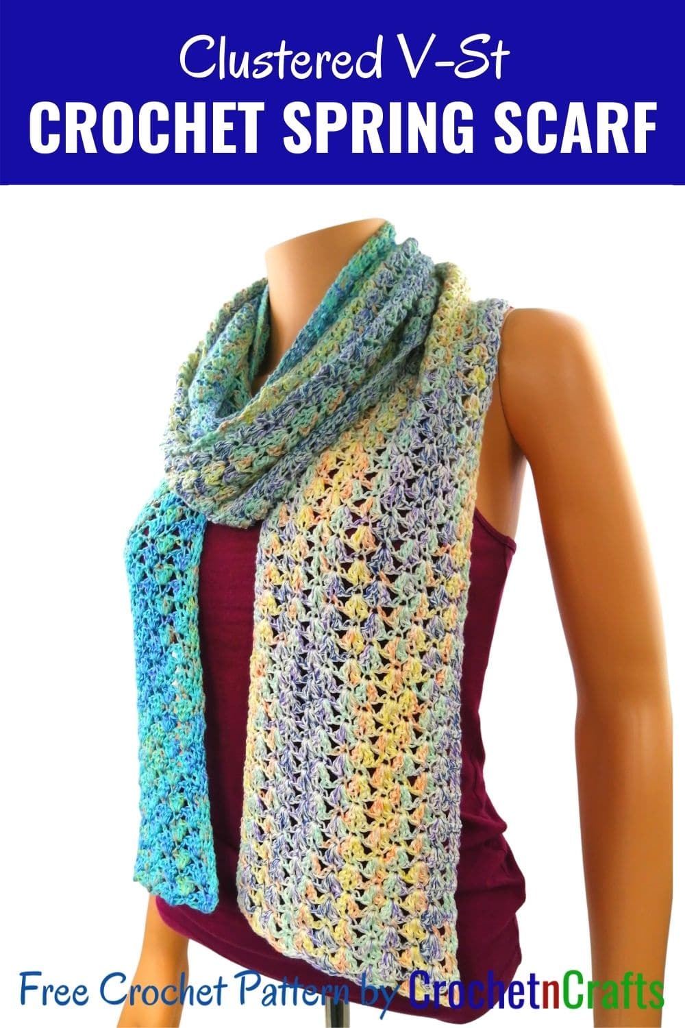 Clustered V-St Crochet Spring Scarf - CrochetNCrafts