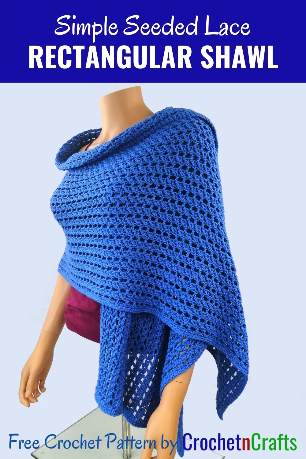 Simple Seeded Lace - Rectangular Shawl Crochet Pattern - CrochetNCrafts