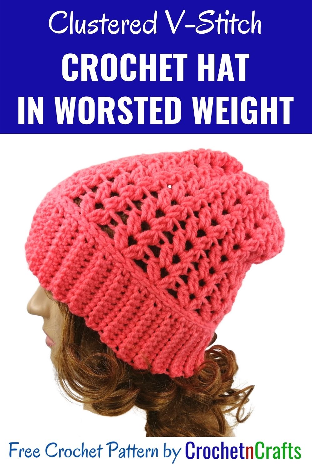 Clustered V-Stitch Crochet Hat - Worsted Weight - CrochetNCrafts