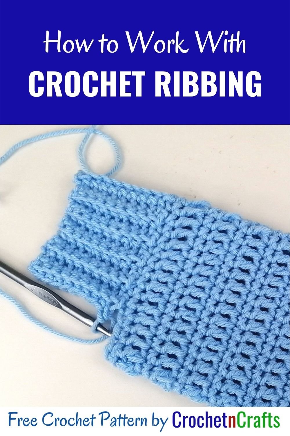 Crochet Ribbing ~ Crochet Tutorial