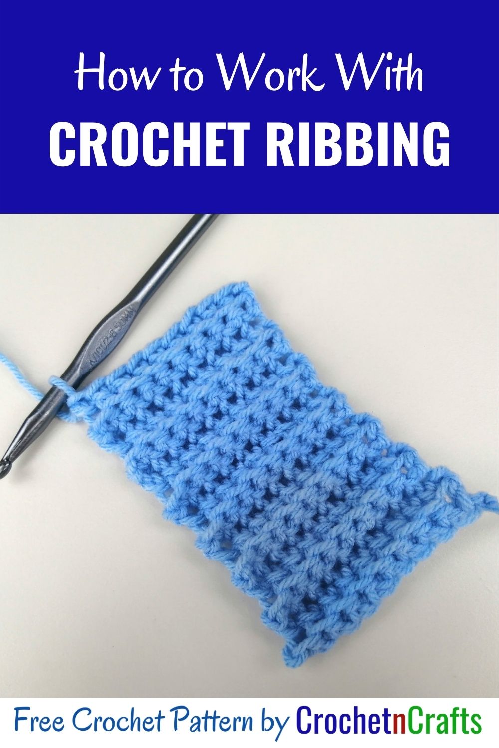 Crochet Ribbing ~ Crochet Tutorial