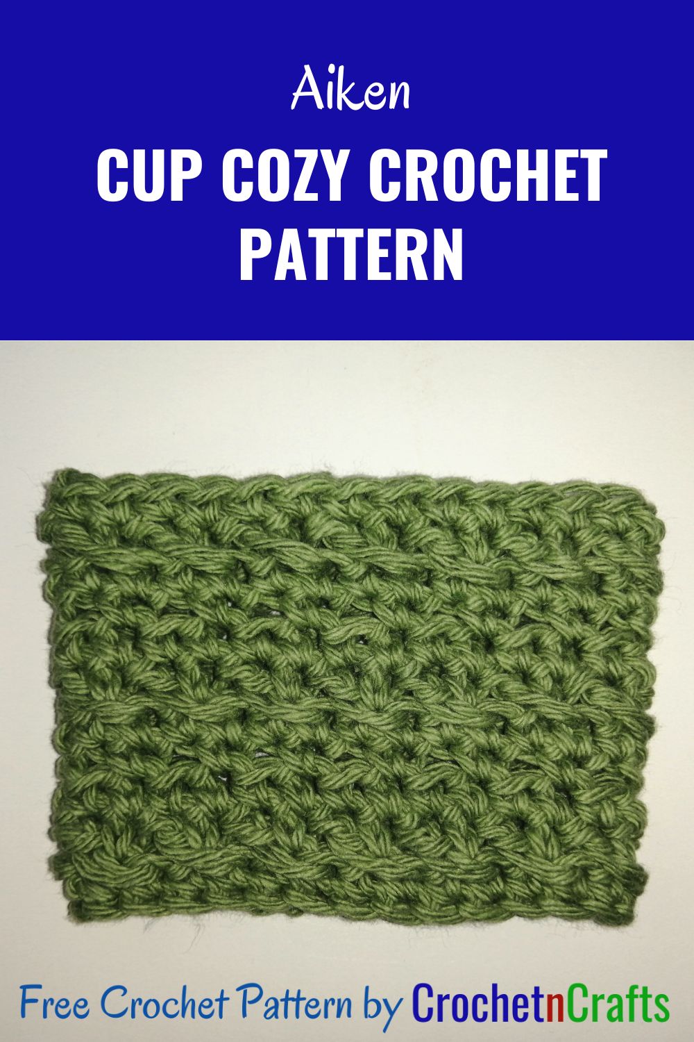 Aiken - Cup Cozy Crochet Pattern - CrochetNCrafts