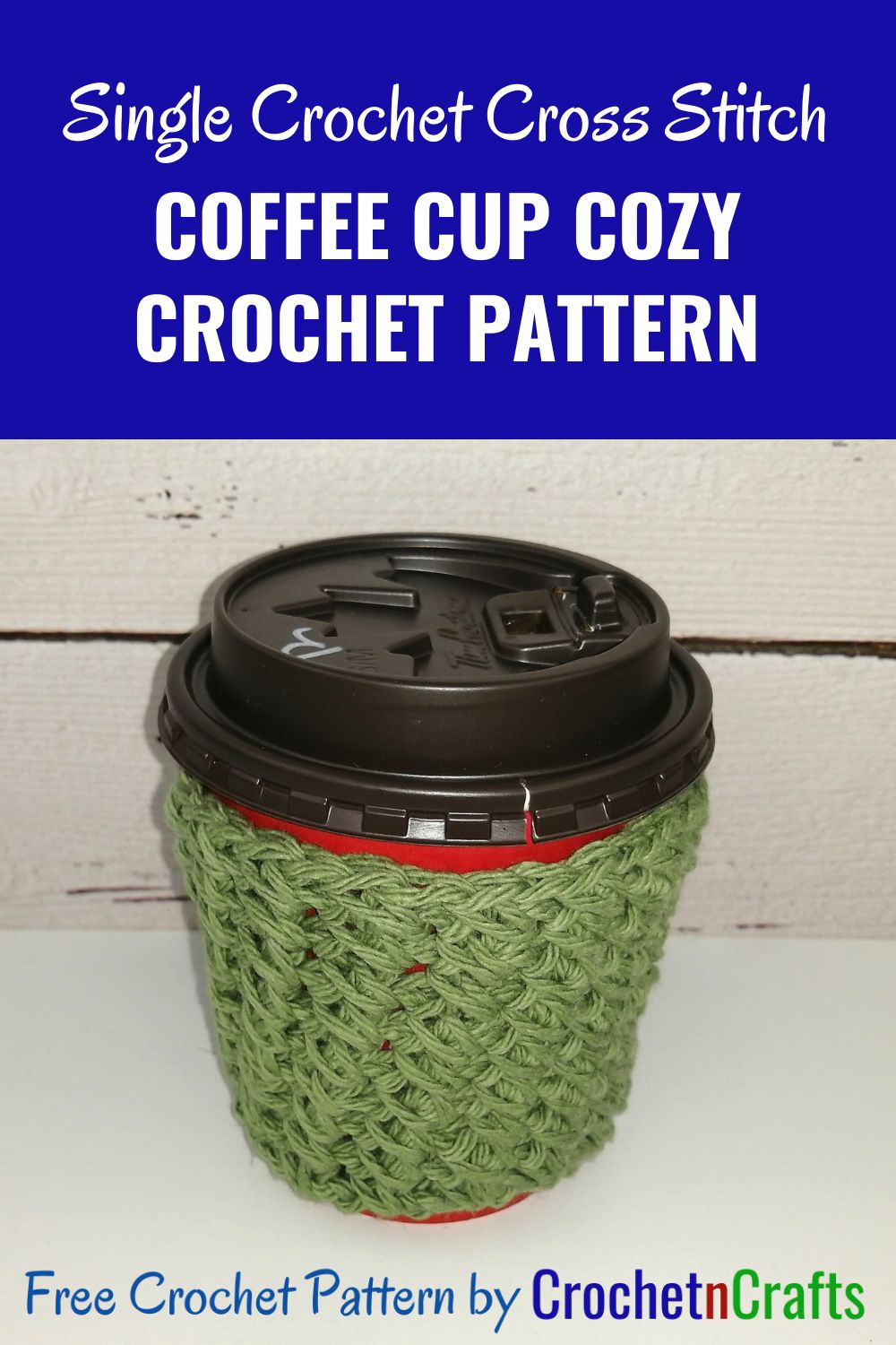 Coffee Cup Cozy Crochet Pattern - CrochetNCrafts