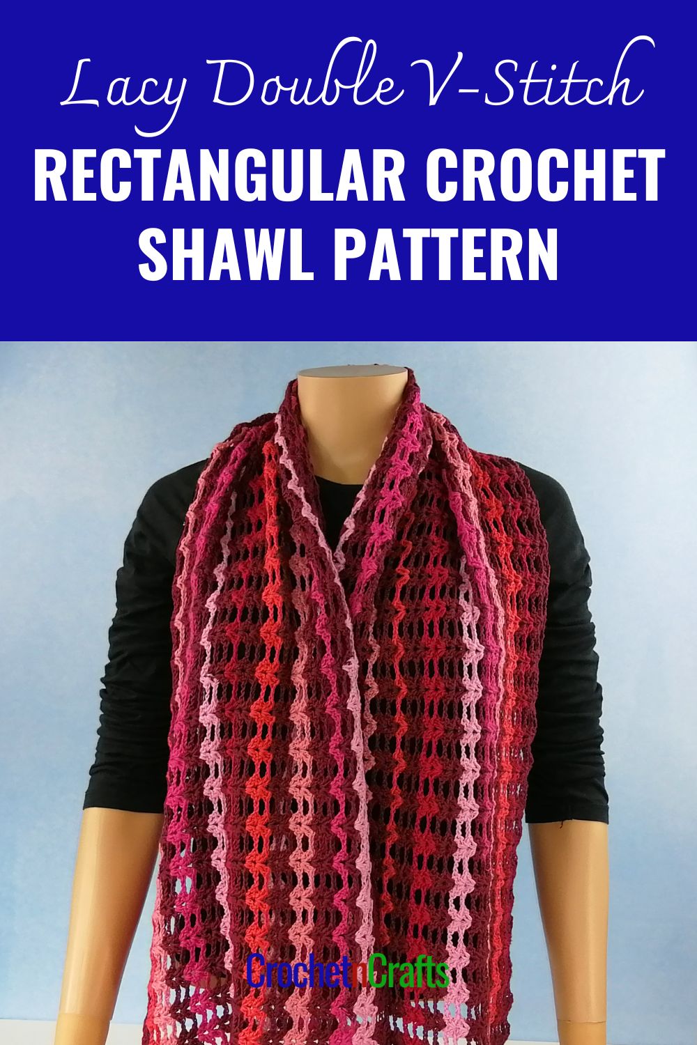 Lacy Double V-Stitch Rectangular Shawl - CrochetNCrafts