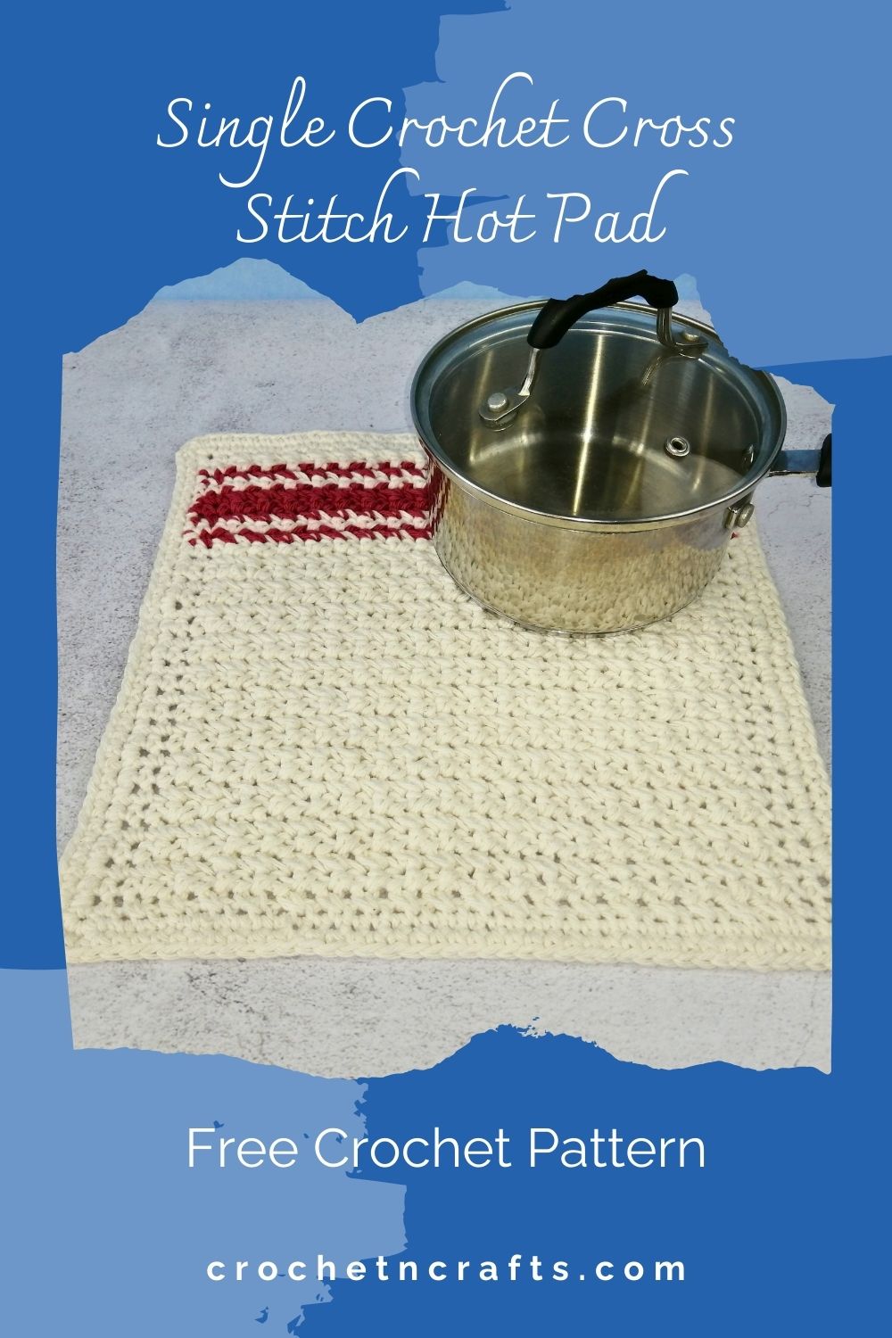 Crochet Hot Pad - Single Crochet Cross Stitch - CrochetNCrafts