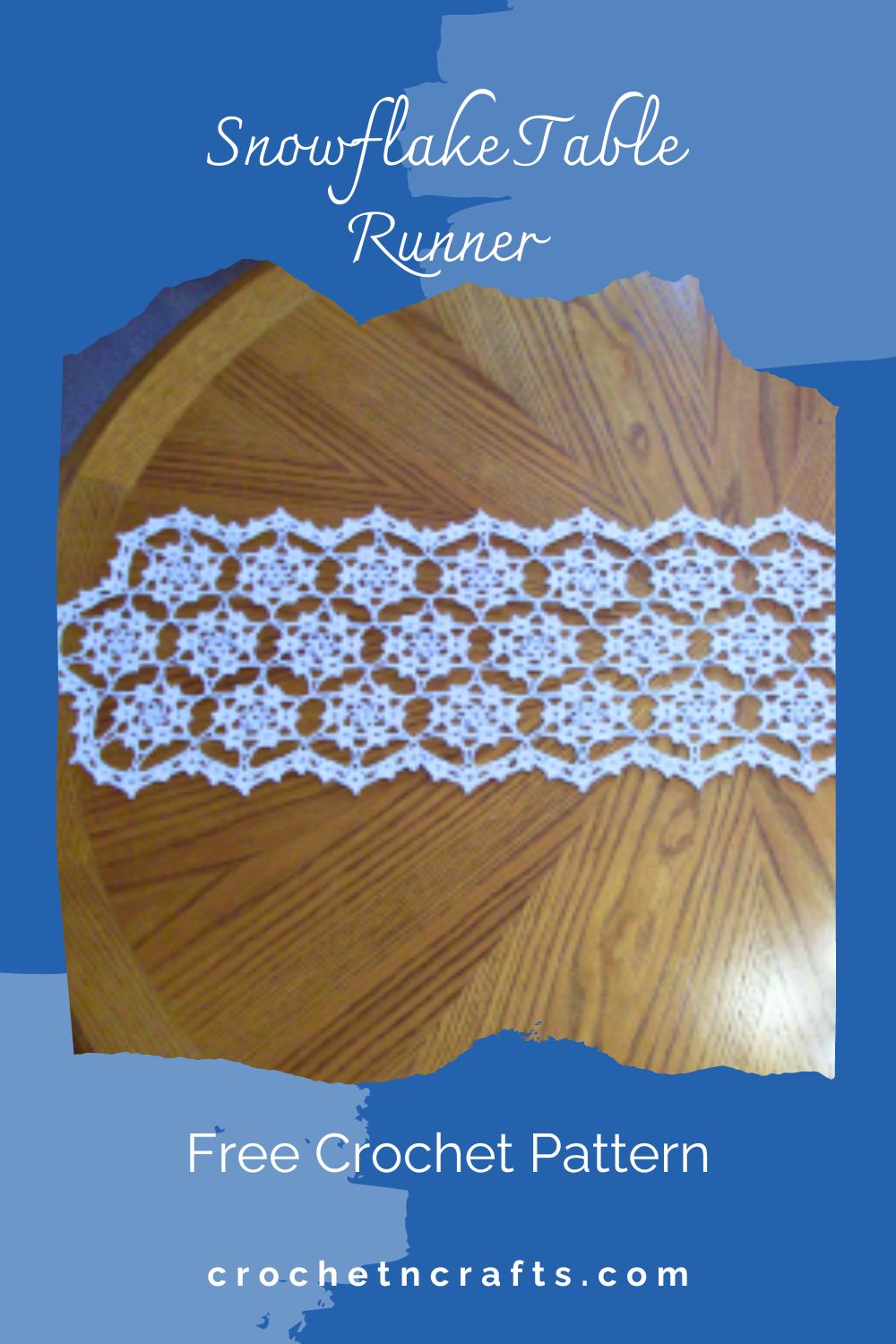 Snowflake Table Runner ~ FREE Crochet Pattern