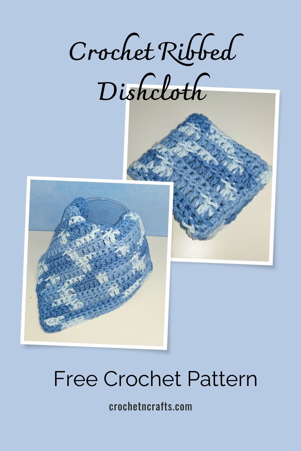 Single and Double Crochet Ribbed Dishcloth - CrochetNCrafts