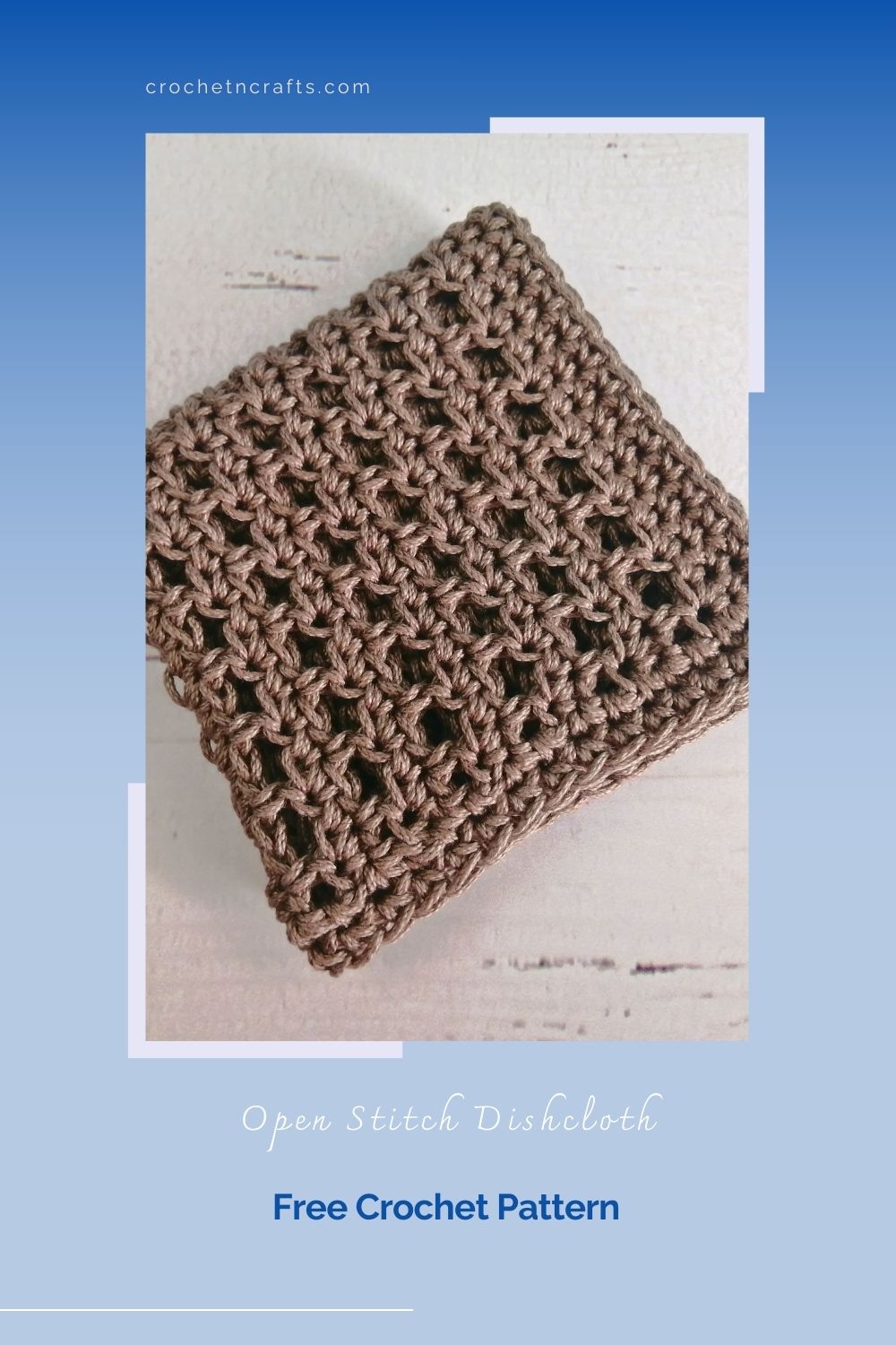HDC Open Stitch Crochet Dishcloth Pattern - CrochetNCrafts