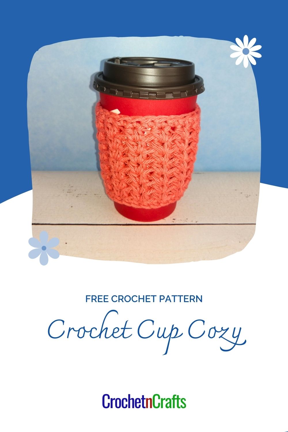 Pretty Simple Crochet Cup Cozy Pattern - CrochetNCrafts