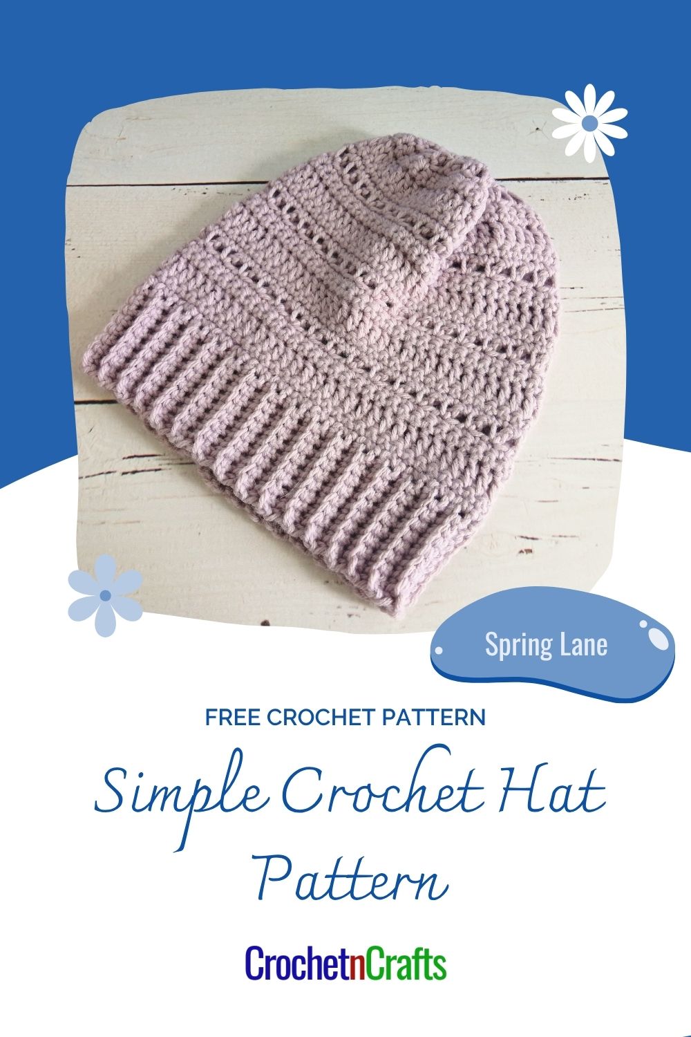 Simple Crochet Hat Pattern - Spring Lane - CrochetNCrafts
